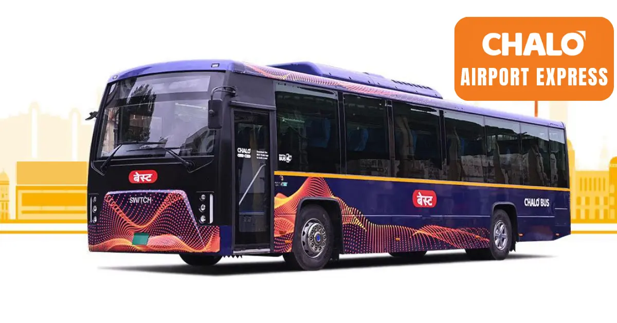 Chalo BEST Mumbai Airport Express Bus Timing, Route And Booking