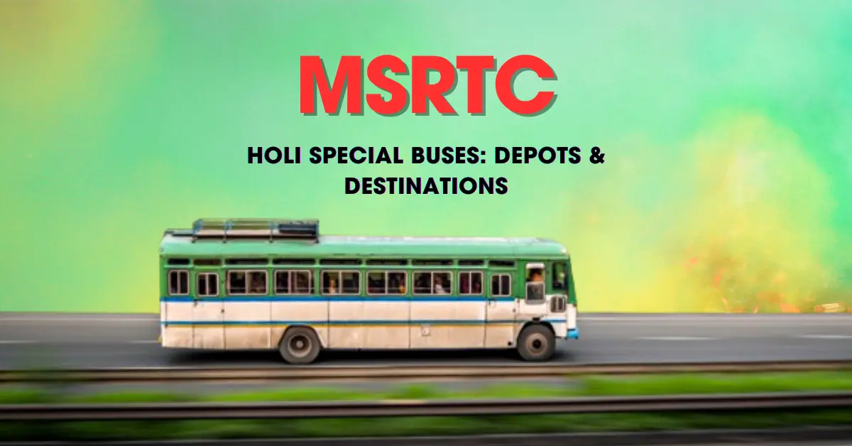 MSRTC Holi Special Buses To Konkan: Depots And Destinations